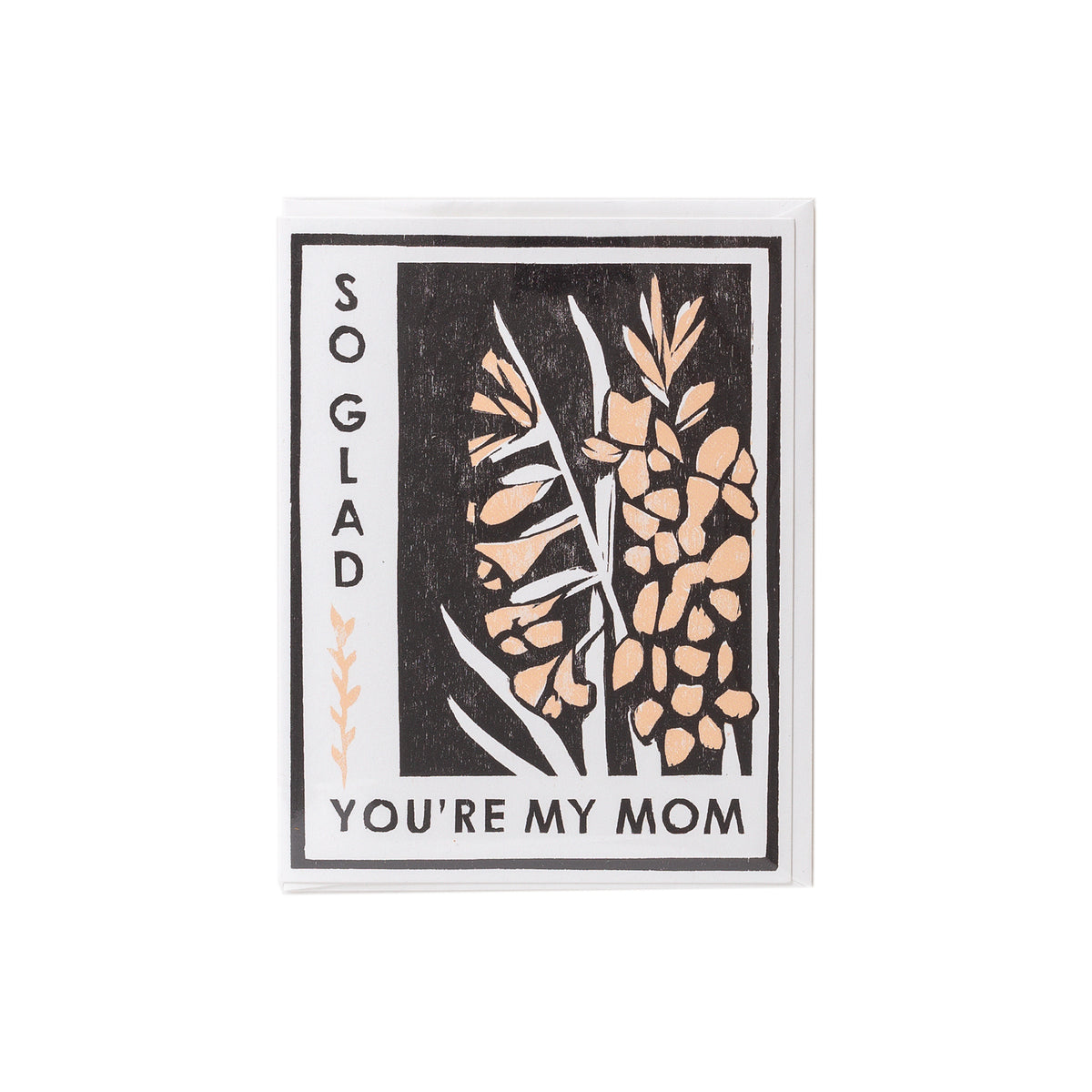 So Glad You're My Mom Card | Clove & Creek